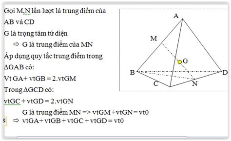 Cho G Là Trọng Tâm Của Tứ Diện Abcd Chứng Minh Vecto Ga Gb Gc Gd