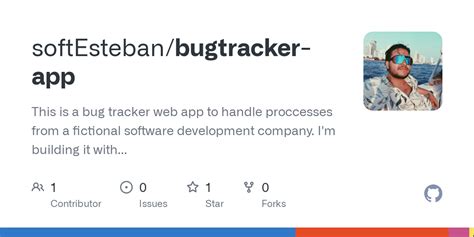 Github Softesteban Bugtracker App This Is A Bug Tracker Web App To Handle Proccesses From A