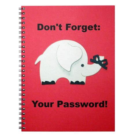 Dont Forget Your Password Notebook Zazzle Custom Notebooks Page