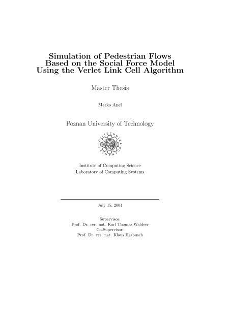 Simulation Of Pedestrian Flows Based On The Social Force Model