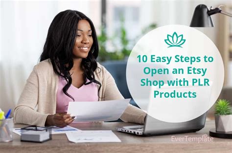 10 Easy Steps To Open An Etsy Shop With PLR Products EverTemplate