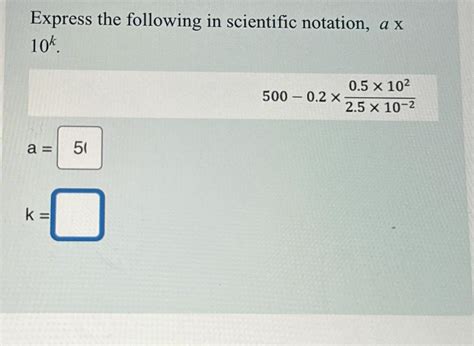 Solved Express The Following In Scientific Notation Chegg