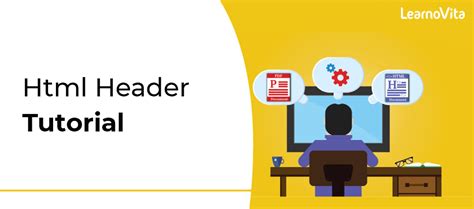 Html Header Tutorial A Complete Guide With Best Practices