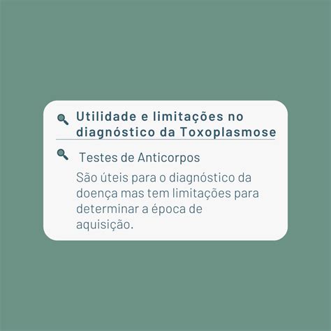 Utilidades E Limitações No Diagnóstico Da Toxoplasmose Clínica Silveira