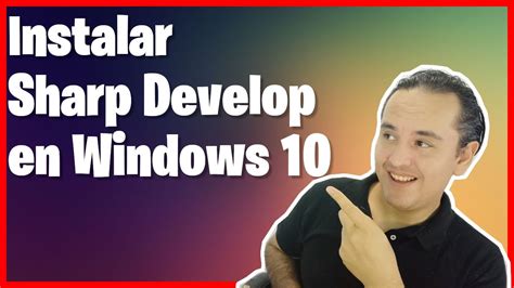 Instalar Sharpdevelop️⃣ En Windows 10 Youtube