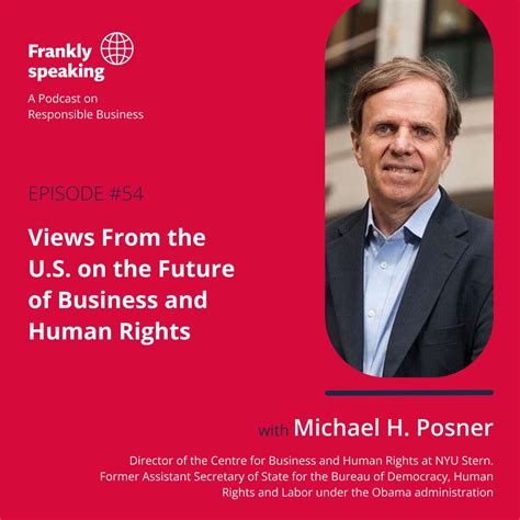 Michael Posner On Business And Human Rights On Franklyspeaking Nyu Stern Center For Business