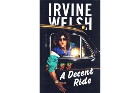 The 10 Best Best Irvine Welsh Books According To Readers