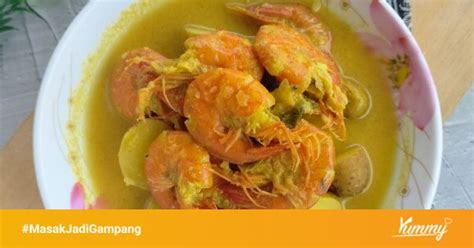 Resep Gulai Kuning Udang Kentang Sederhana Rumahan Di Yummy App