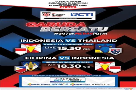 Live RCTI Laga Balas Dendam Indonesia Vs Thailand Ayo Dukung Skuad