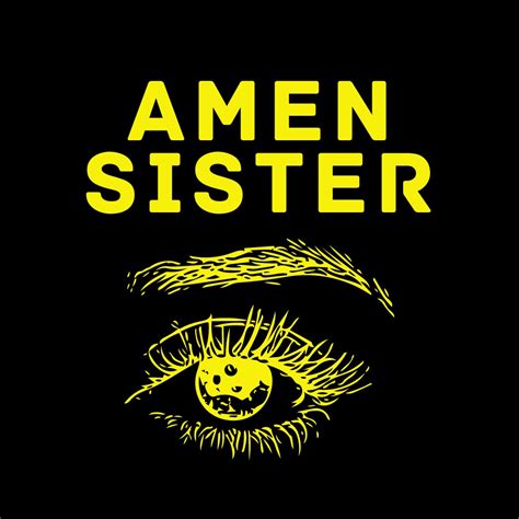 Amen Sister Tickets And Event Dates