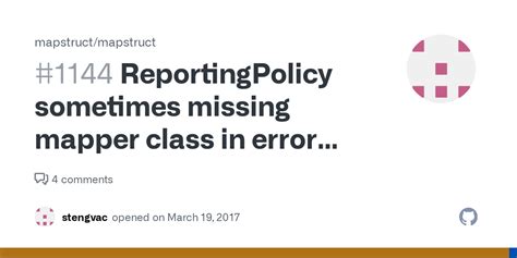 Reportingpolicy Sometimes Missing Mapper Class In Error Message · Issue 1144 · Mapstruct