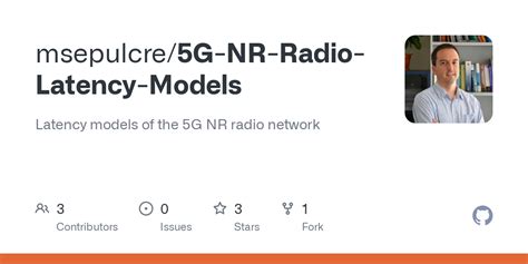 Github Msepulcre 5g Nr Radio Latency Models Latency Models Of The 5g