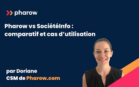 Pharow La Meilleure Alternative à Sociétéinfo