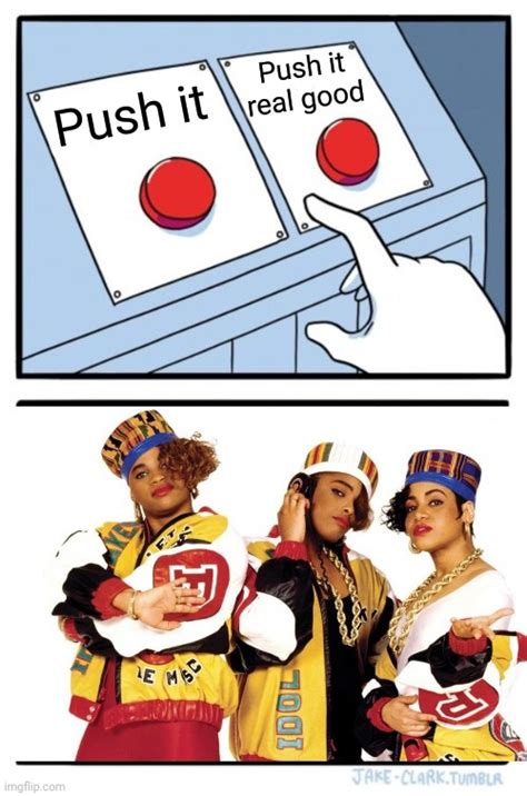 Push Memes And S Imgflip