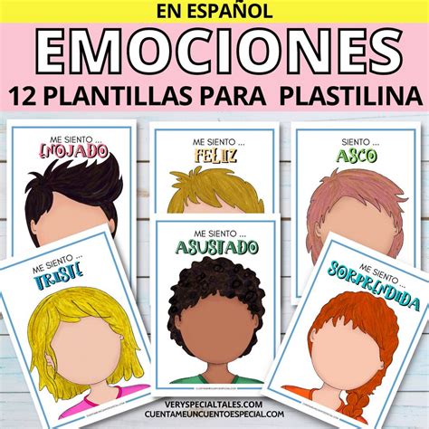 Plantillas Para Plastilina De Las Emociones Very Special Tales