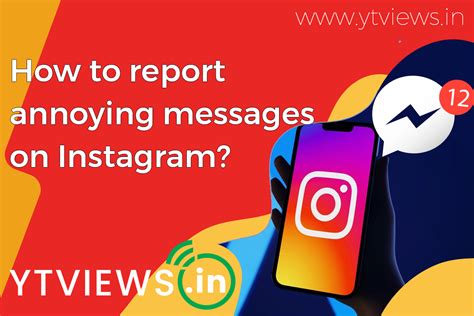 how to report annoying messages on instagram ytviews