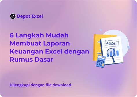 6 Langkah Mudah Membuat Laporan Keuangan Excel Dengan Rumus Dasar