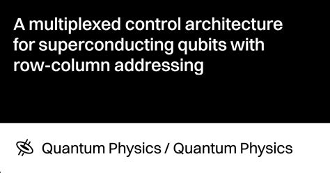 A Multiplexed Control Architecture For Superconducting Qubits With Row