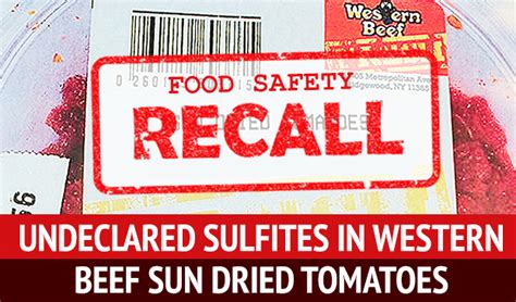 The Reason For Recalling Products With Undeclared Sulfites