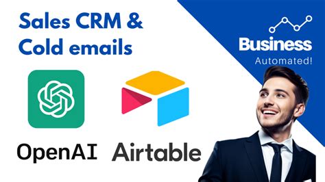 sales crm and cold emails with gpt4 and airtable