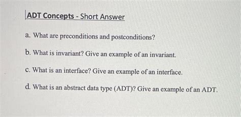Solved Adt Concepts Short Answer A What Are Preconditions