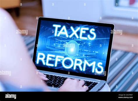 Writing Displaying Text Taxes Reforms Word Written On Managing Collected Taxes In A More
