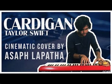 Cardigan Taylor Swift Cinematic Cover Rpiano