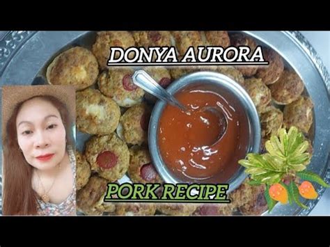 The Best Donya Aurora Recipe Jhonlynroperez Youtube