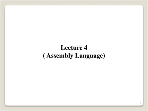 Ppt Lecture 4 Assembly Language Powerpoint Presentation Free