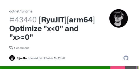 Ryujit Arm64 Optimize X 0 · Issue 43440 · Dotnetruntime · Github