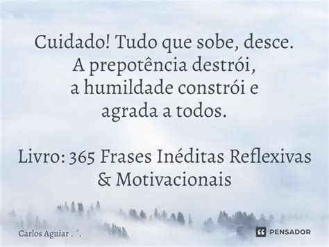 ⁠cuidado Tudo Que Sobe Desce A Carlos Aguiar Pensador