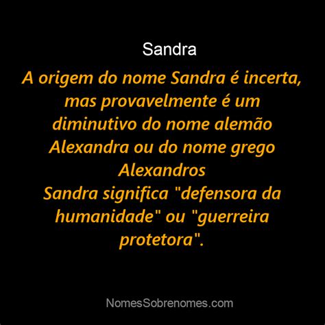👪 → Qual O Significado Do Nome Sandra