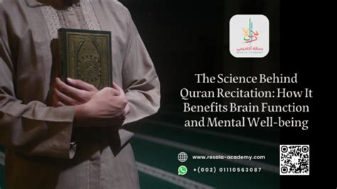 The Science Behind Quran Recitation 101 How It Benefits Brain Function