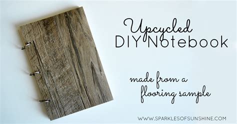 Upcycled Diy Notebook Sparkles Of Sunshine