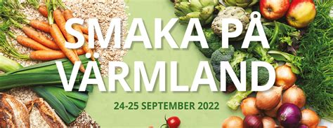 Smaka på Värmland 24 25 september 2022 NIFA