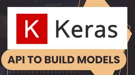 Keras Api To Build Train Evaluate Models Youtube