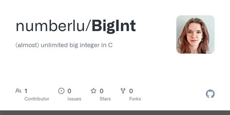 Github Numberlu Bigint Almost Unlimited Big Integer In C