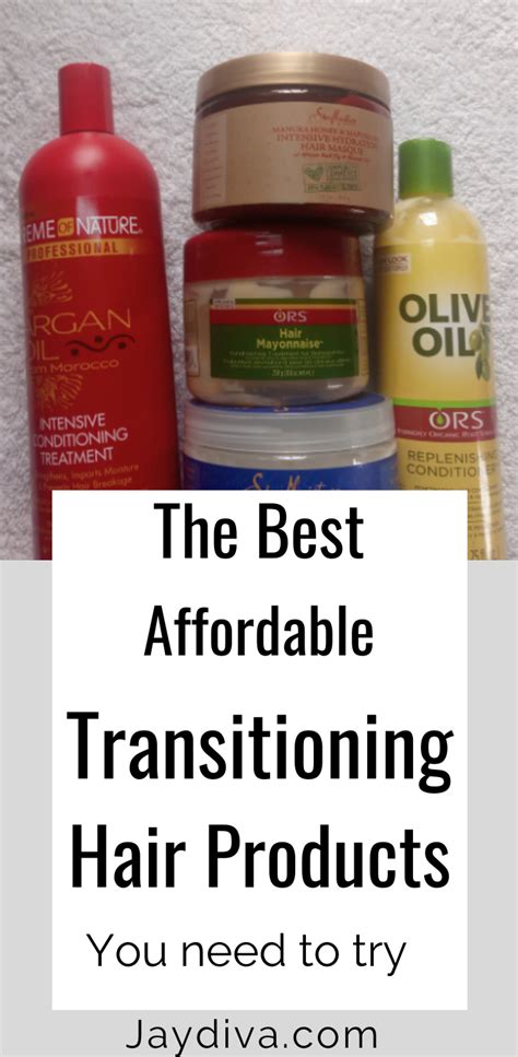 Best Hair Care Products For Transitioning To Natural Hair Jaydiva