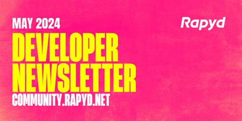 Rapyd Developer Newsletter May Card Provisioning For