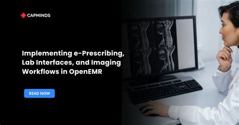 Implementing E Prescribing Lab Interfaces And Imaging Workflows In
