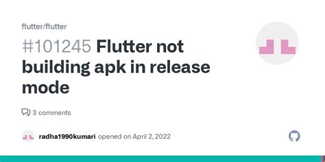 Flutter Not Building Apk In Release Mode Issue Flutter Flutter Github