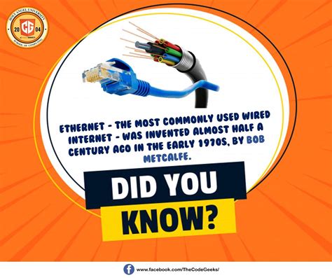 Code Geeks Did You Know Ethernet The Most Commonly