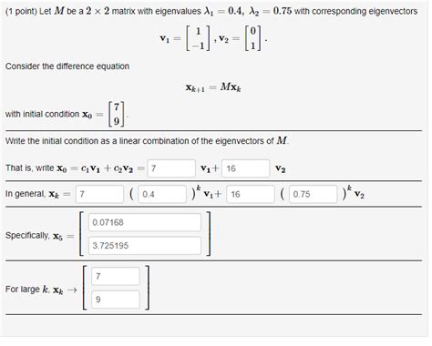 Solved 1 Point Let M Be A 2 X 2 Matrix With Eigenvalues 11