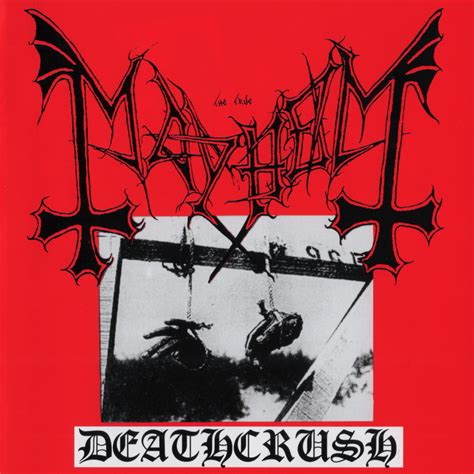 Mayhem Deathcrush Lyrics And Tracklist Genius