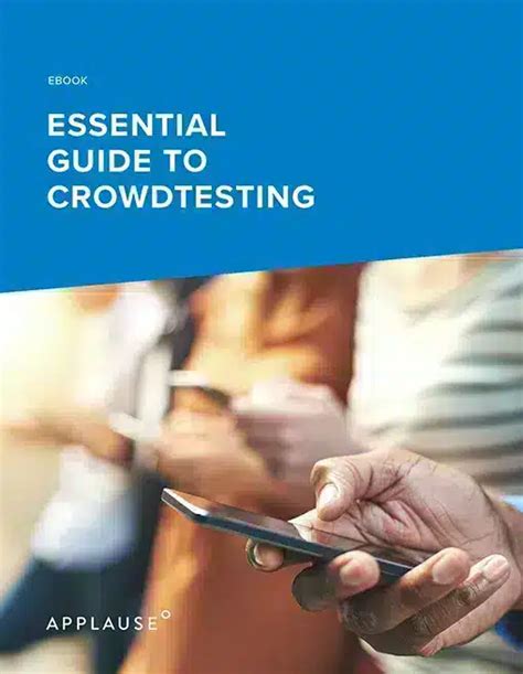Essential Guide To Software Crowdtesting