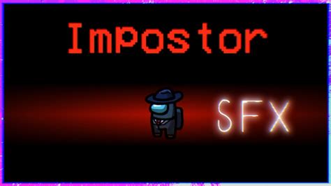 Among Us Sound Effects Imposterkill Gameplay High Quality Sfx