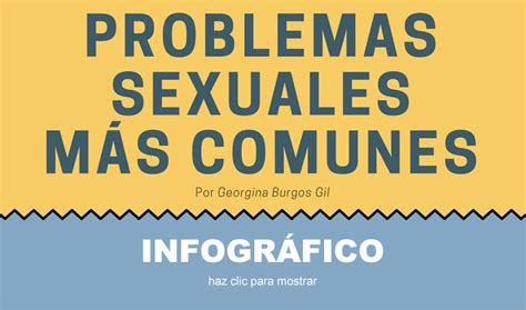 Los Problemas Sexuales Más Comunes En Hombres Y Mujeres