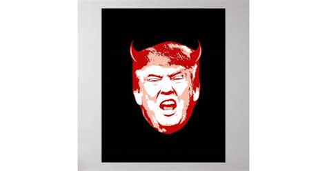 Trump Devil Head Anti Trump Poster Zazzle