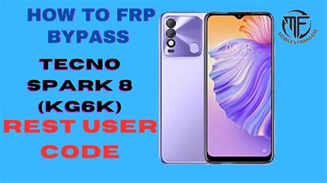TECNO SPARK 8 KG6K FRP BYPASS WITHOUTPC How To FRP Bypass Tecno Spark