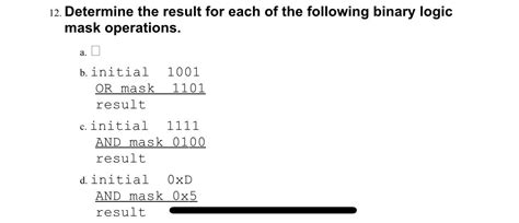 Solved Determine The Result For Each Of The Following Binary Chegg